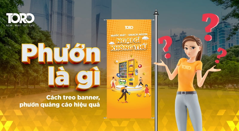 Phướn là gì? Cách treo banner, phướn quảng cáo hiệu quả