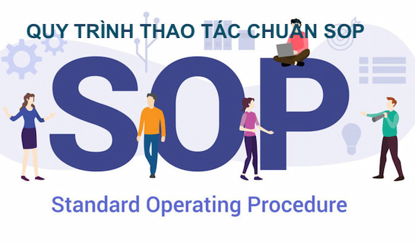 Sop là gì? Sop là gì trong sản xuất và xuất nhập khẩu?