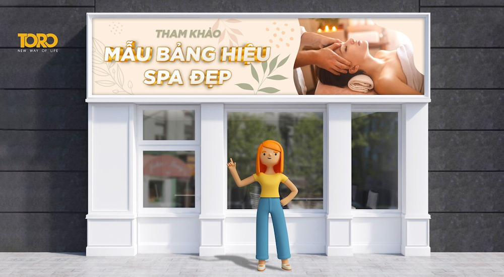 Bảng hiệu spa là gì? Những mẫu biển quảng cáo spa đẹp